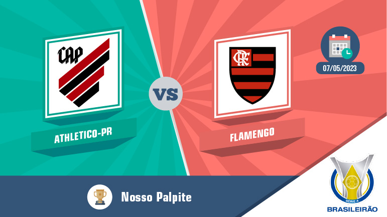 Palpite Athletico Paranaense X Flamengo Brasileirão Série A 7 De